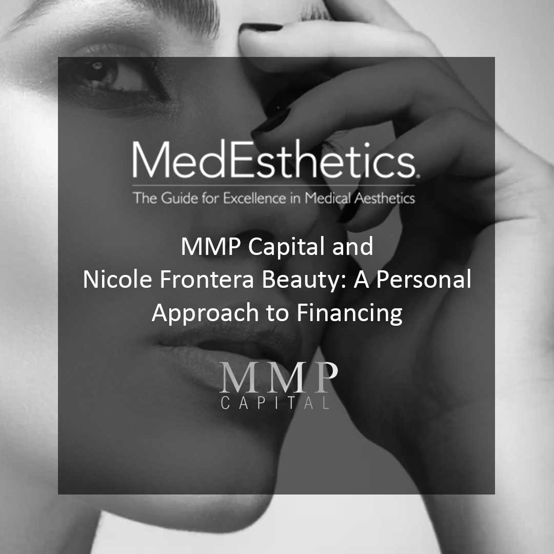 MMP Capital and Nicole Frontera Beauty: A Personal Approach to ...